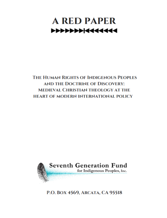 The Human Rights of Indigenous Peoples and the Doctrine of Discovery ...